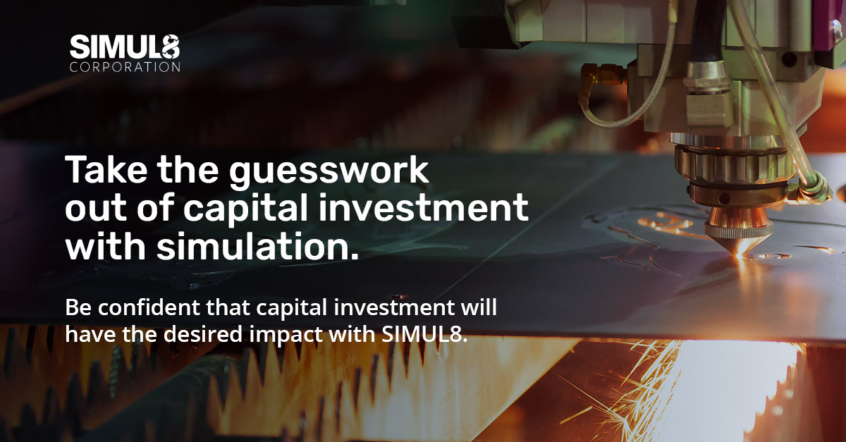 Capital Investment Simulation | Applications | Simul8
