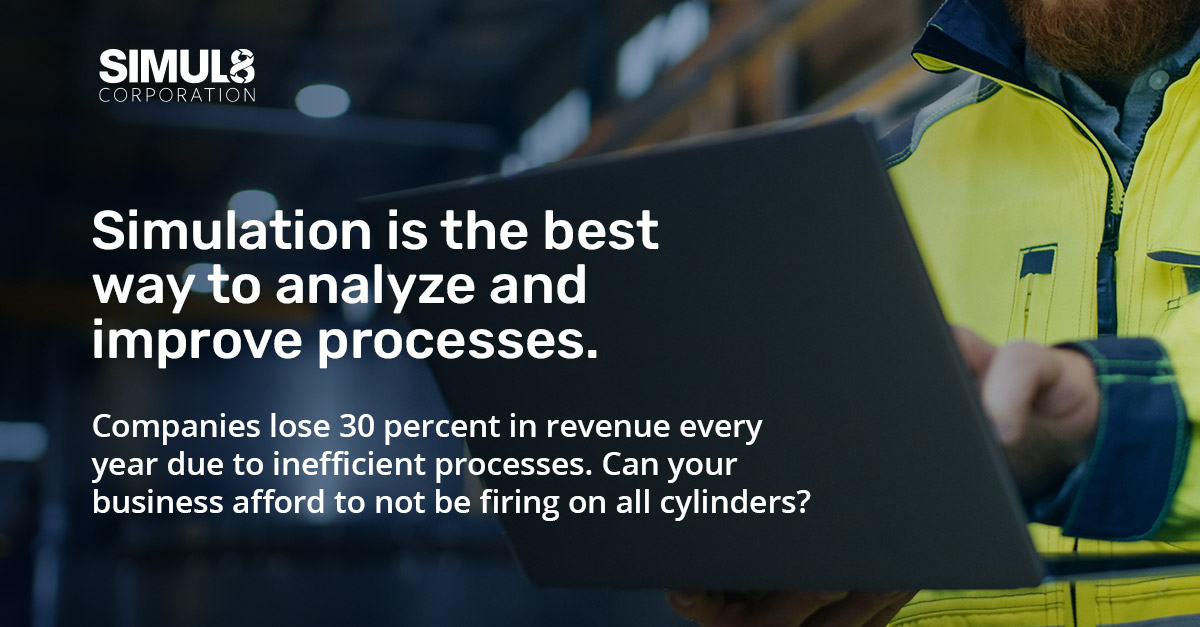 Process Analysis & Improvement Software | Simul8