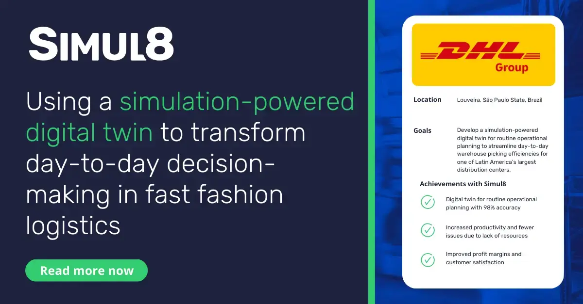 DHL transform decision-making with a simulation-powered digital twin | Simul8